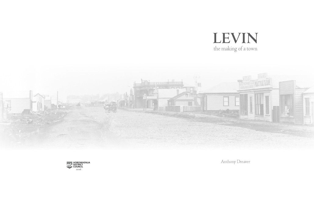 Levin – the making of a town | Graphic Design Wellington